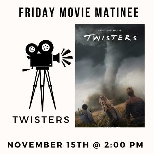 Caestecker Public Library | Friday Movie Matinee: Twisters | Lower Level